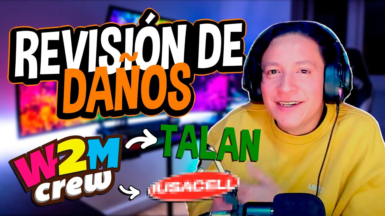 Recuento De LOS DAÑOS en el W2M CREW / Así me contrató TALAN - Trabajos ...
