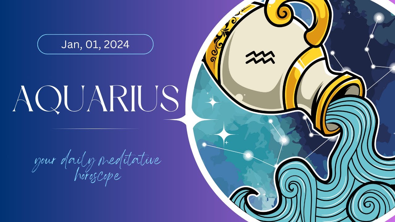Aquarius: Your Daily Meditative Horoscope Today - YouTube