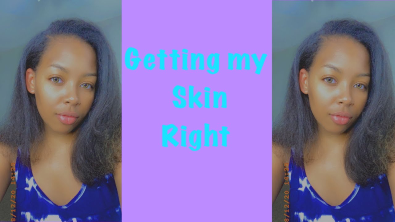 Getting my Skin Right - YouTube