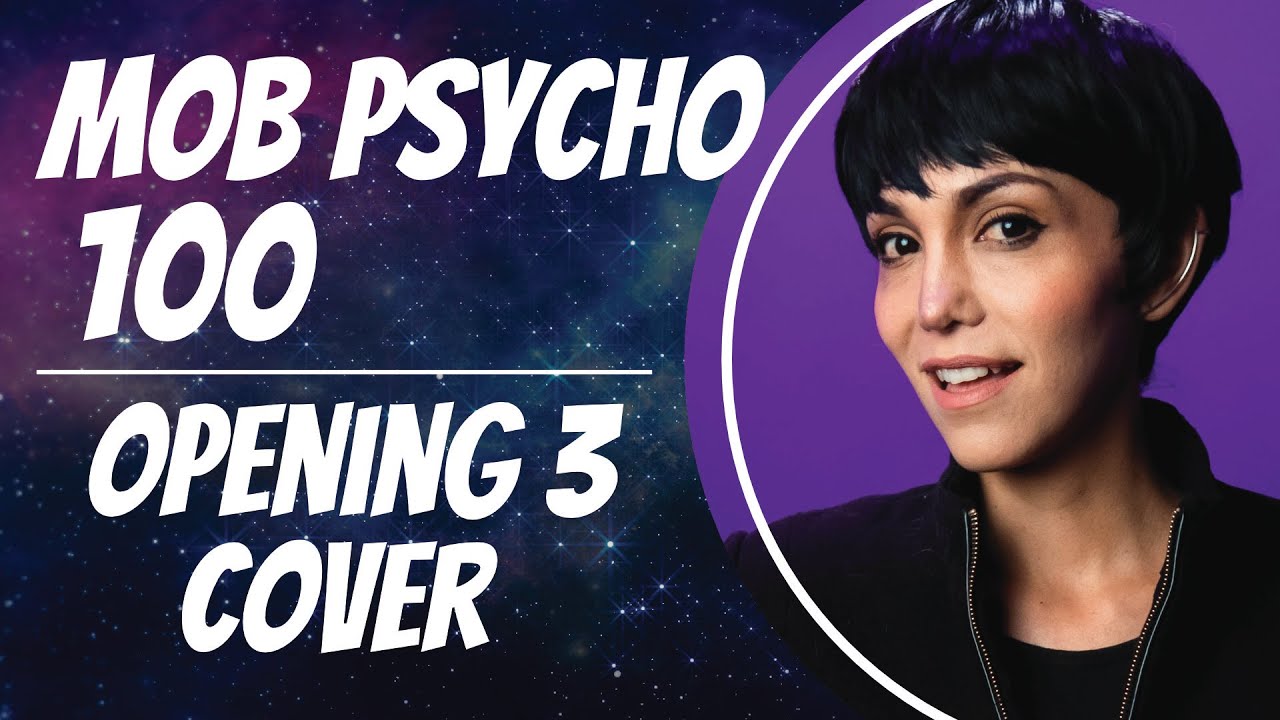 Mob Psycho 100 Opening 3 - ONE Cover Latino! - YouTube
