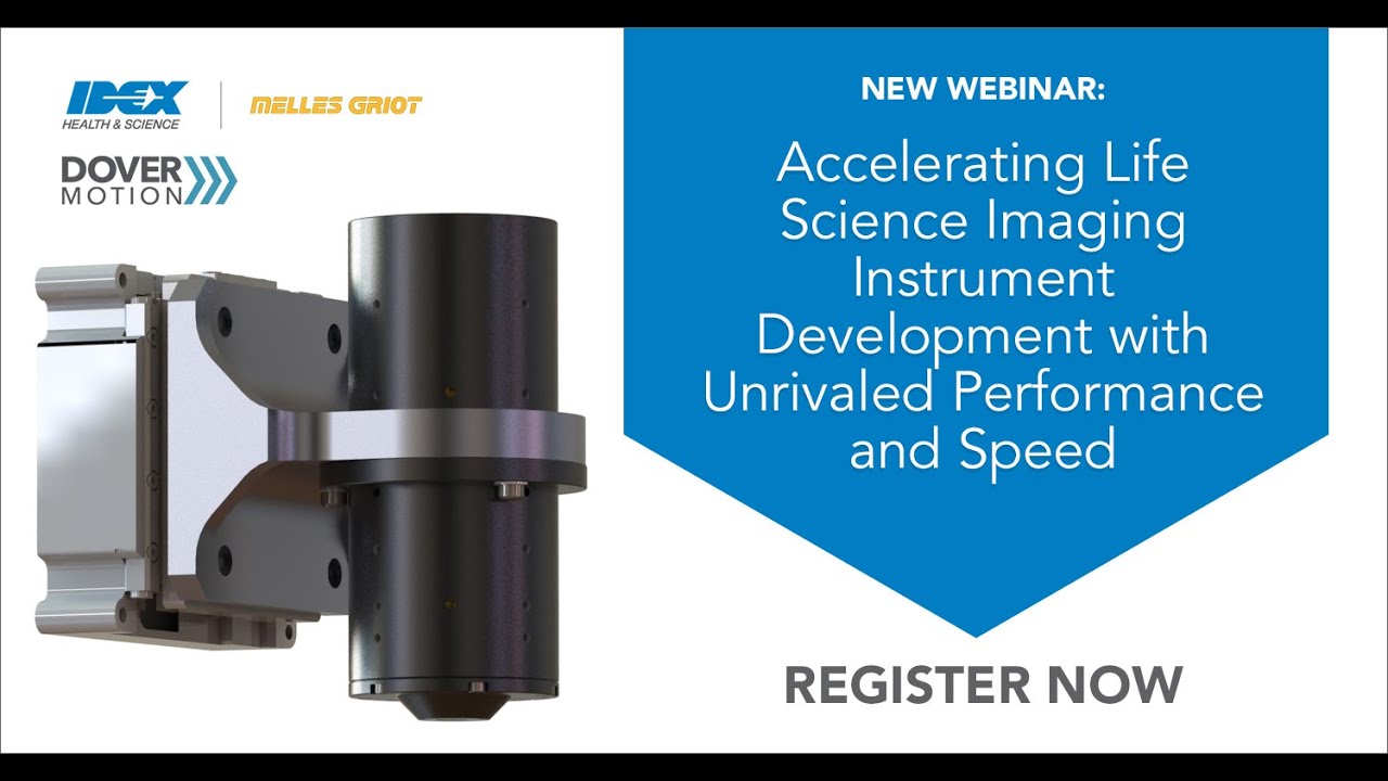 Accelerating Life Science Imaging Instrument Development with Unrivaled ...