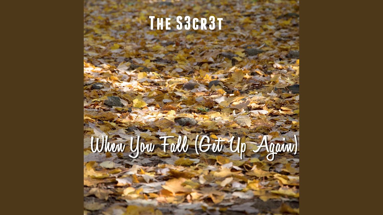 When You Fall (Get Up Again) - YouTube