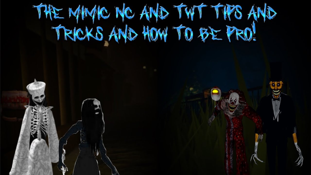 The Mimic Nightmare Circus and The Witch Trials Tips and tricks and how ...