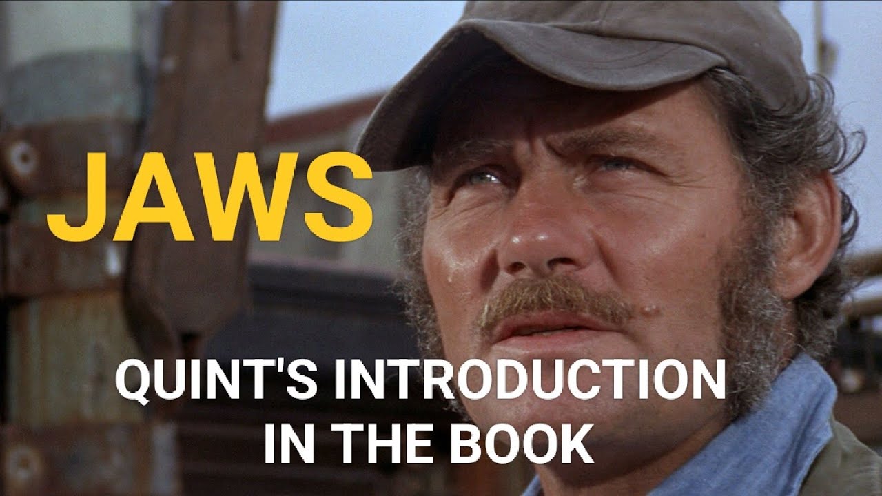 JAWS - QUINT'S INTRODUCTION IN THE ORIGINAL BOOK! PLUS LOTS MORE! - YouTube