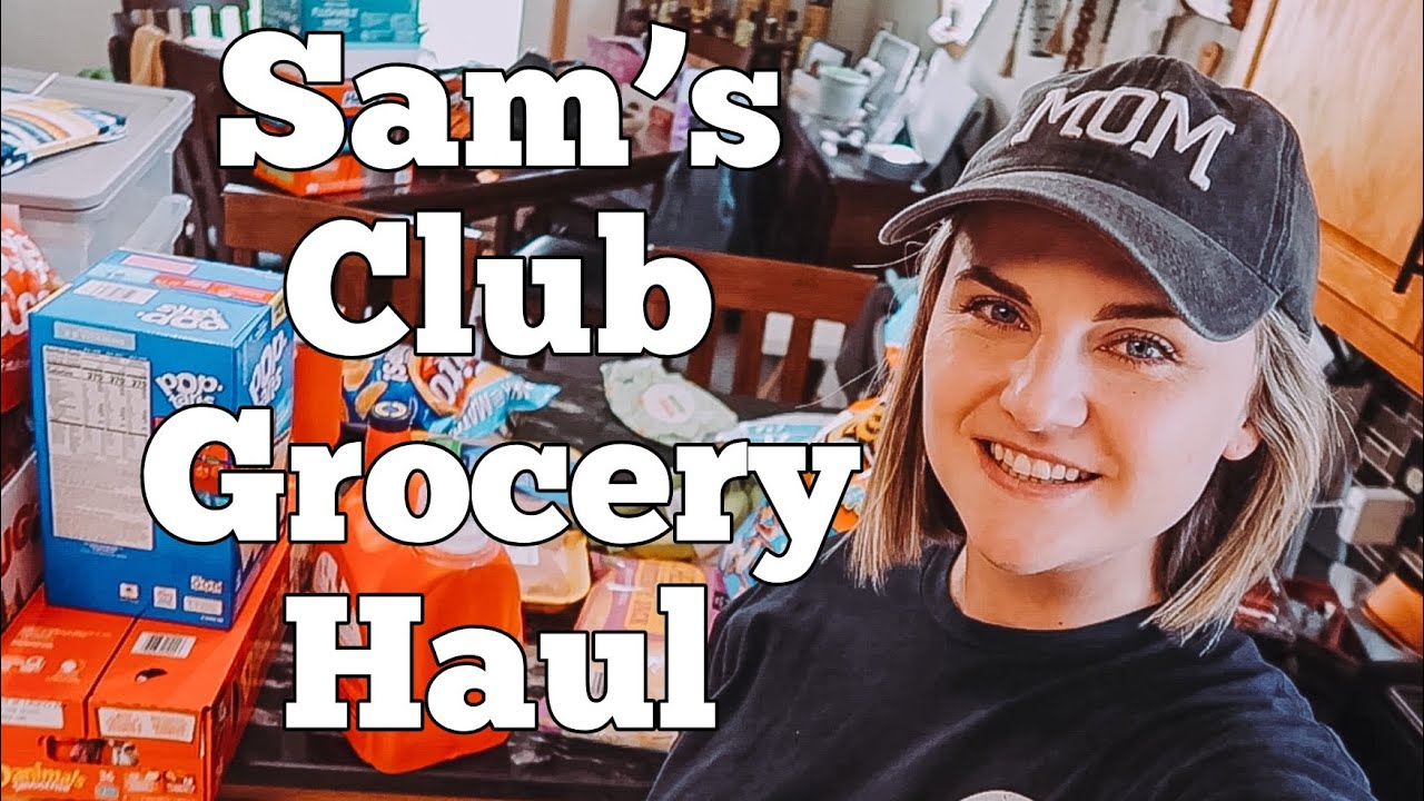 SAM'S CLUB HAUL | FAMILY OF 6 GROCERY HAUL | MOM OF 4 KIDS | MEGA MOM ...