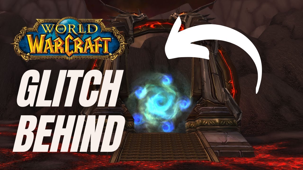 World Of Warcraft: Hacks To Glitch Behind Any Dungeon Portal - YouTube