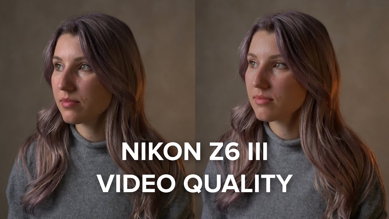 Nikon Z6 III Video Quality (Detail, 6k, N-Raw, Color, Stabilization and ...