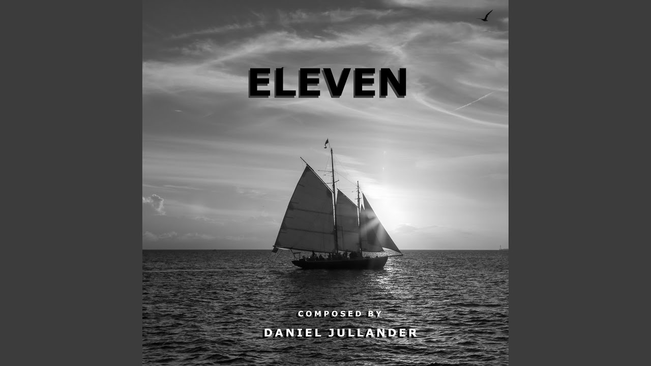 Eleven - YouTube