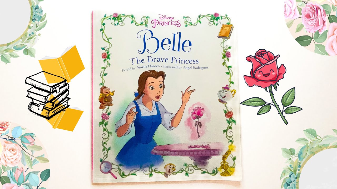 Kids book read aloud | Belle the brave princess | Beauty and the Beast ...
