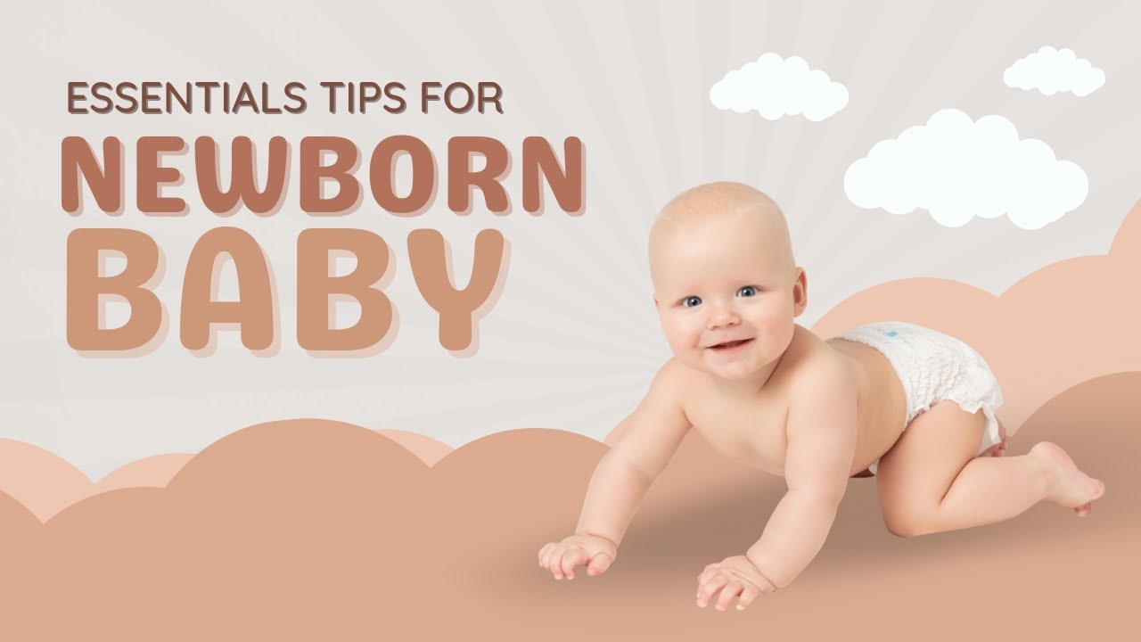 Newborn Care 101: Top 5 Tips for New Parents - YouTube