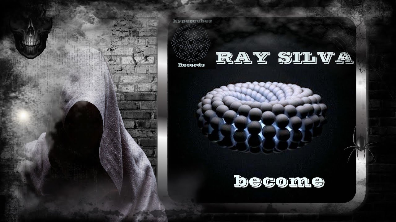 Ray Silva – Become (Original Mix) [hypercubes records] - YouTube Music