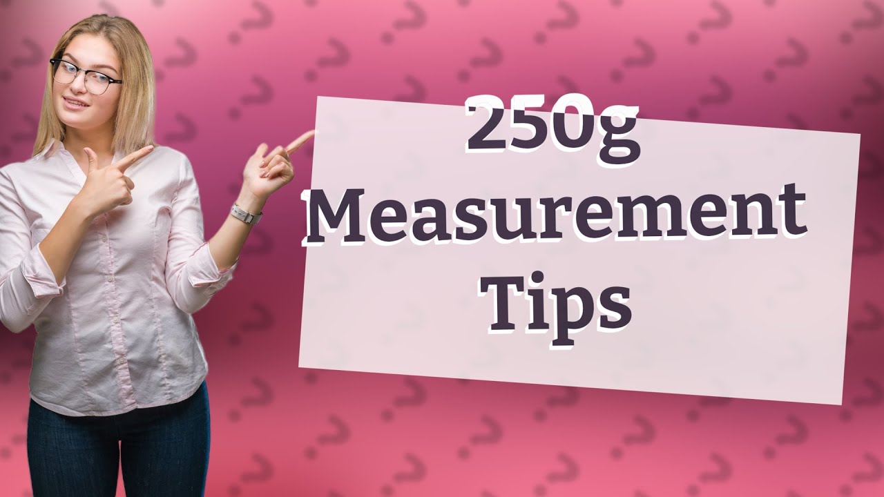 How do you measure 250g? - YouTube