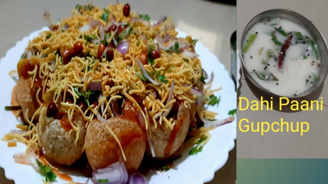 Plate Gupchup With Dahi Paani || Unique Paani Puri - DINE with ...