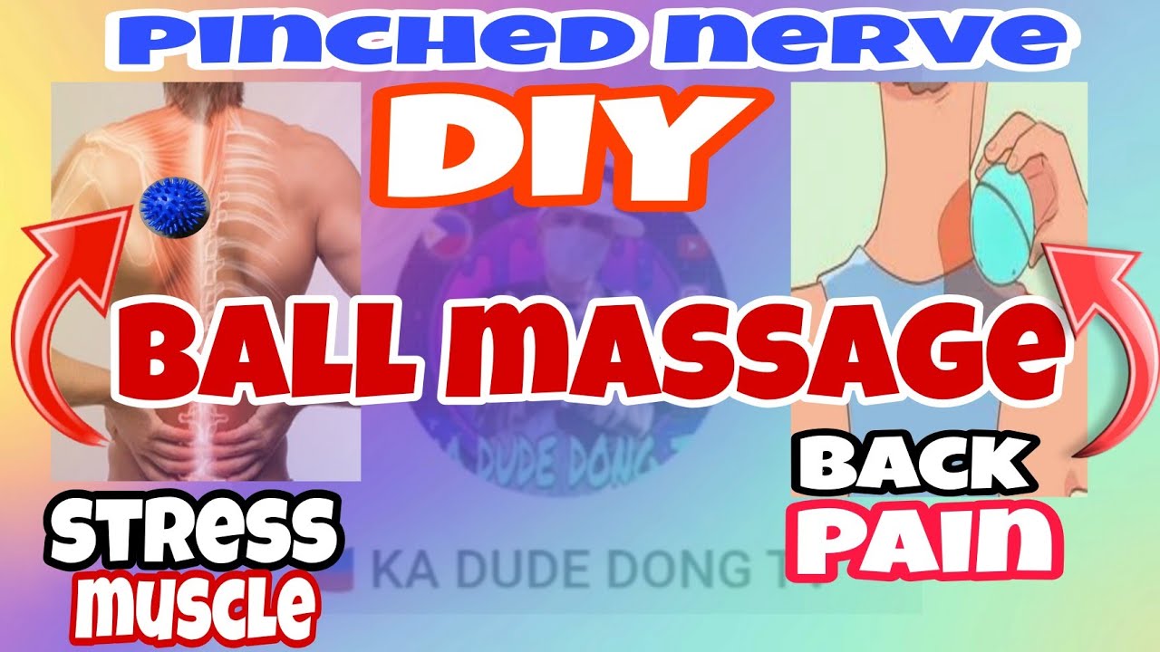 DIY BALL MASSAGE FOR MUSCLE STRESS | BACK PAIN | STIFF NECK | NECK PAIN ...
