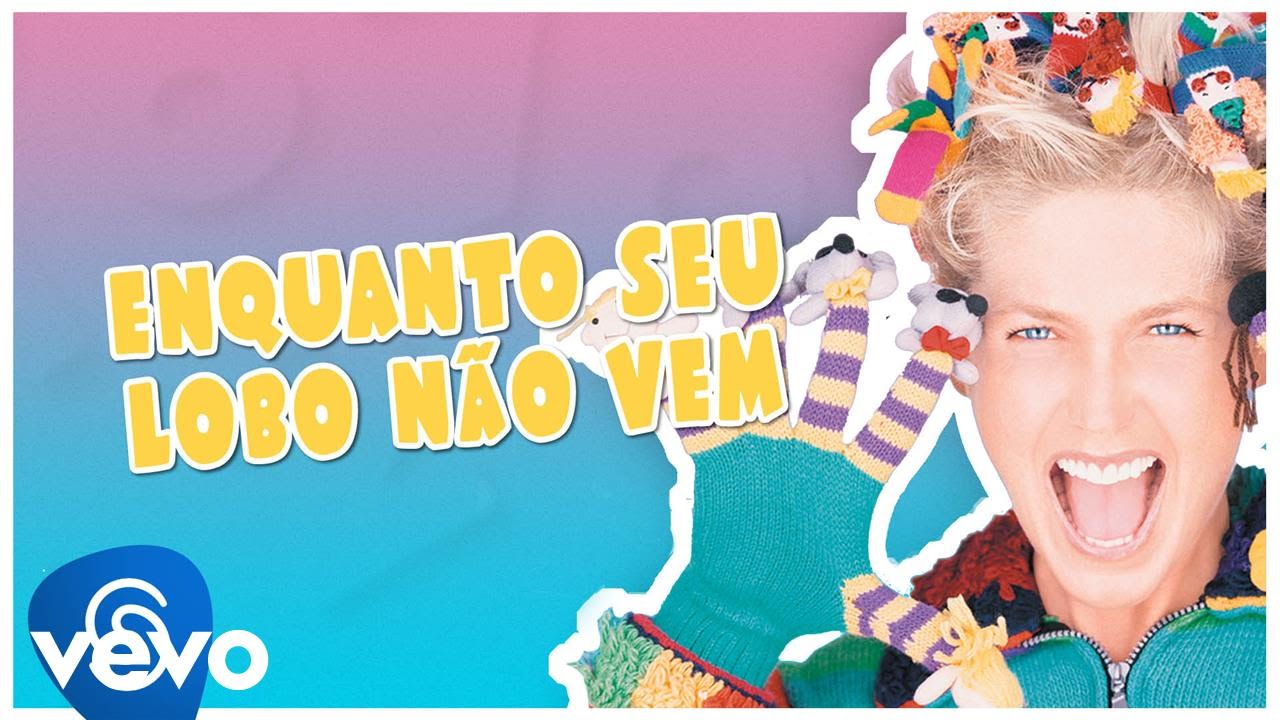 Xuxa - Enquanto o Seu Lobo Não Vem (Juguemos En El Bosque) (Vídeo ...