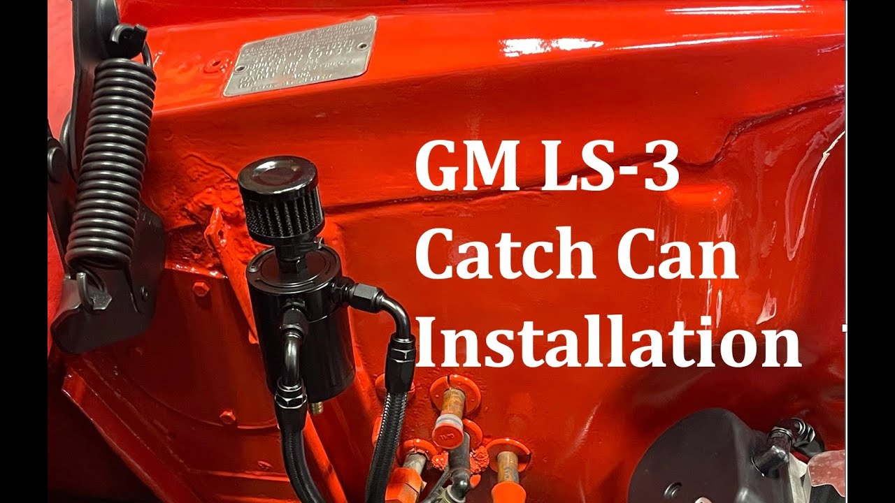 GM LS Engine Oil Catch Can Installation. LS Swap. Aftermarket Valve ...