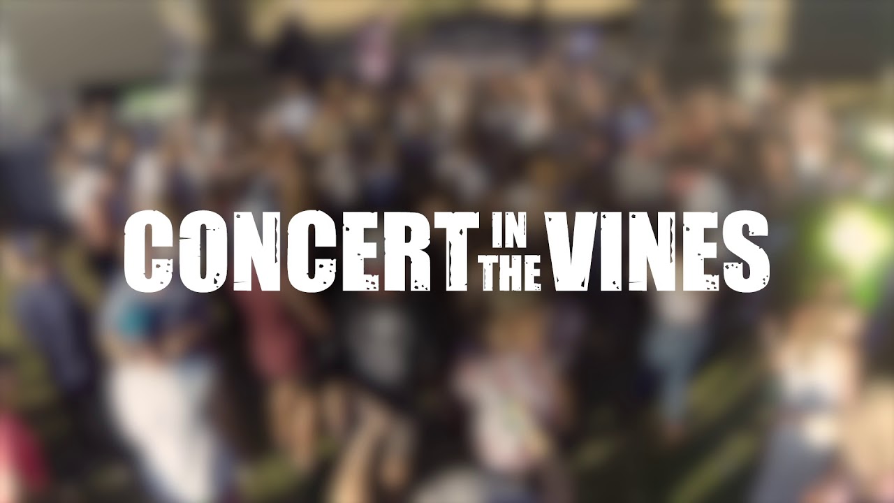 Concert in the Vines - 2018 - YouTube