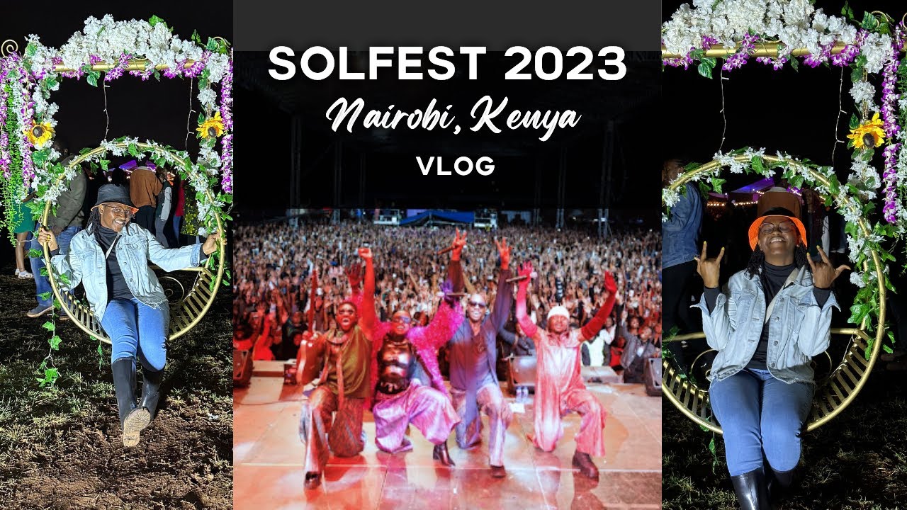 SAUTI SOL LIVE @ SOLFEST 2023: NAIROBI, KENYA #solfest | KENYA TRAVEL ...