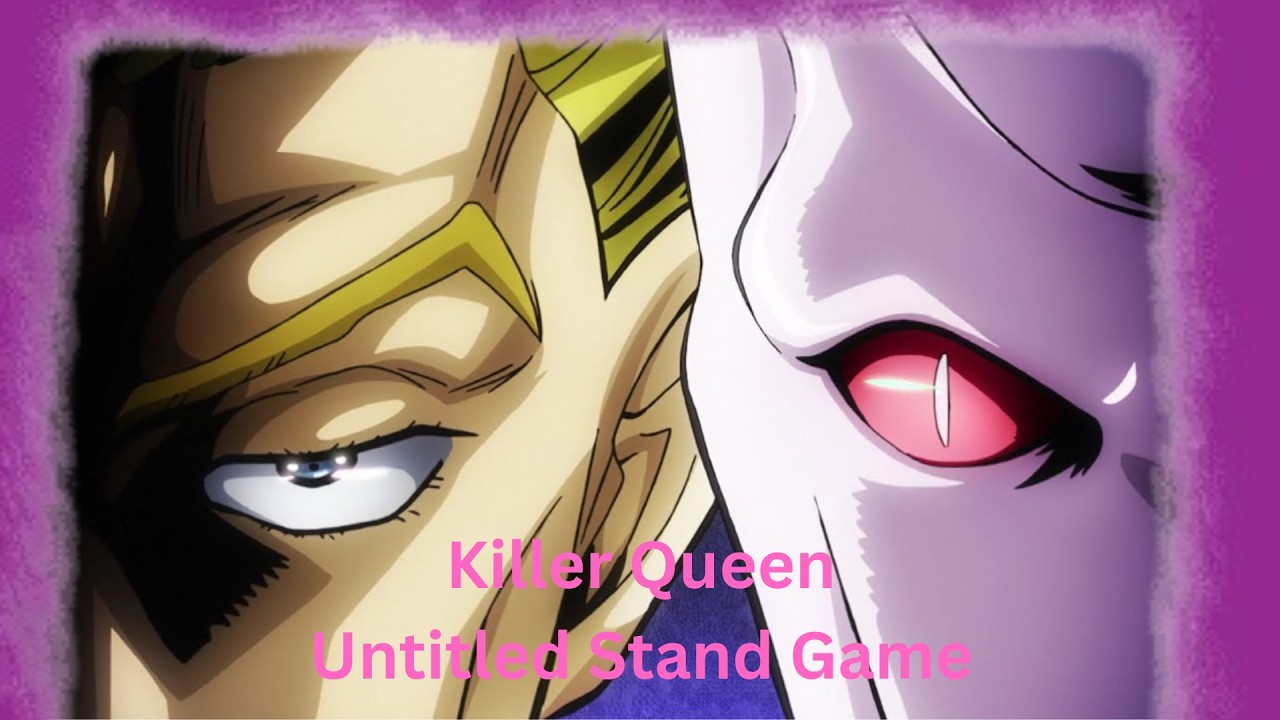 Killer Queen | Untitled Stand Game - YouTube