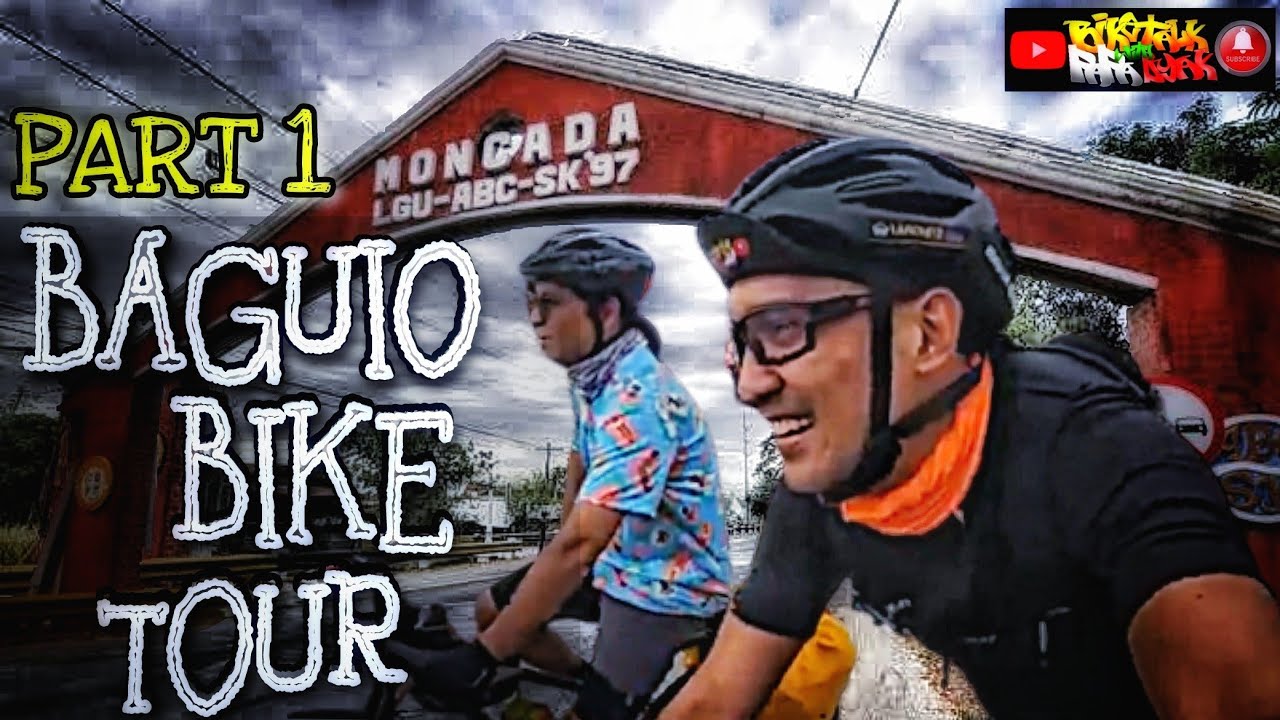 BAGUIO BIKE TOUR Part 1 QC-BAGUIO / Tips and Preparation - YouTube