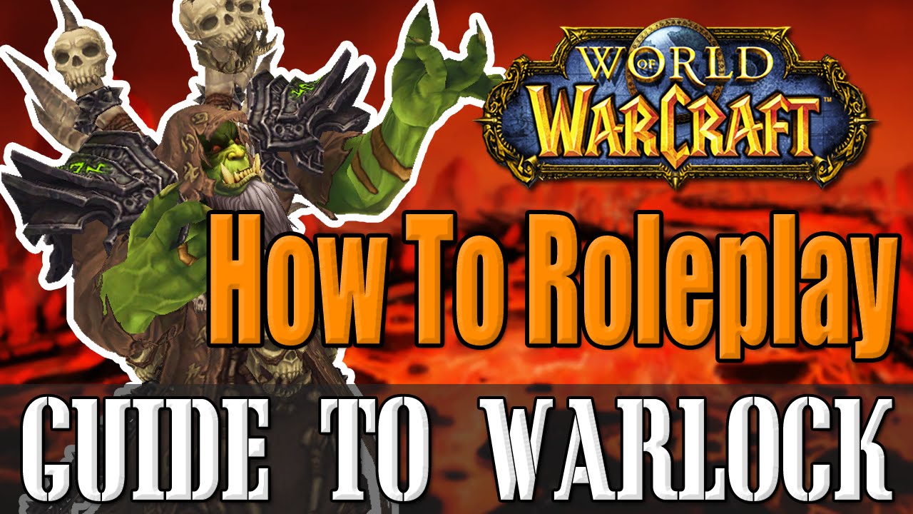How To Roleplay a Warlock - WoW Lore - YouTube