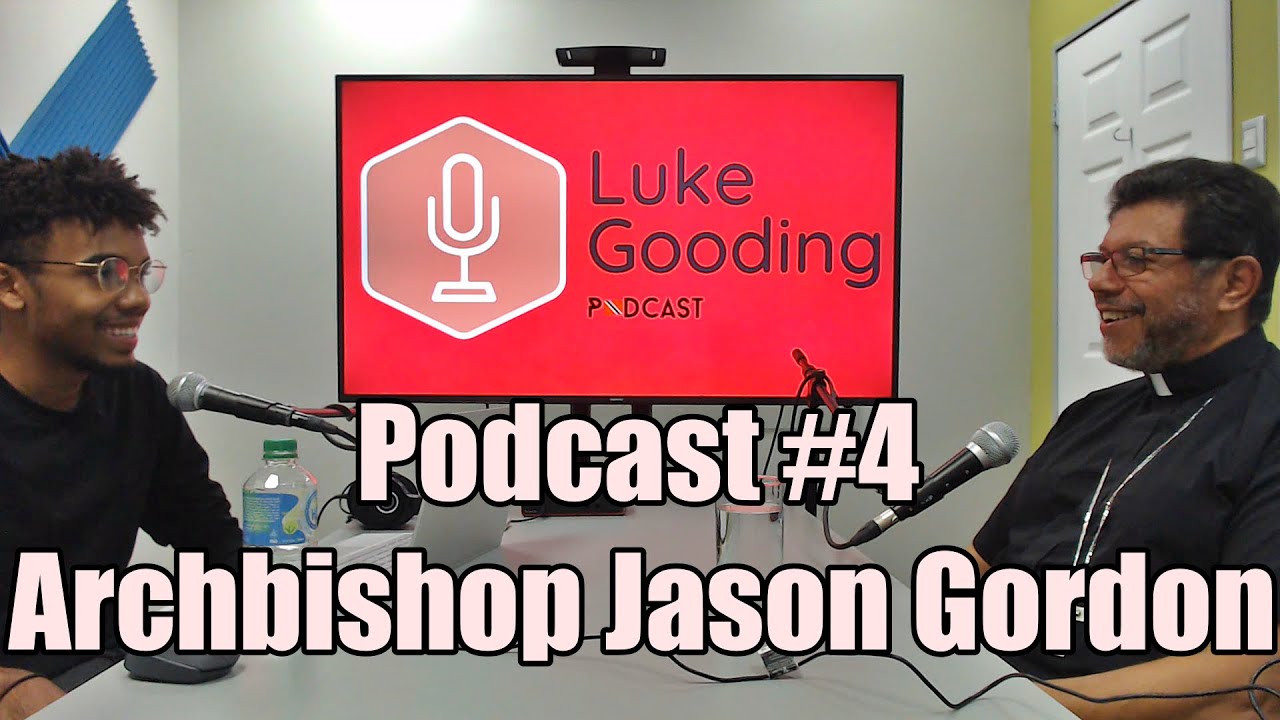 Luke Gooding Podcast #4 - Jason Gordon I RETURNING TO CHURCH, RELIGION ...