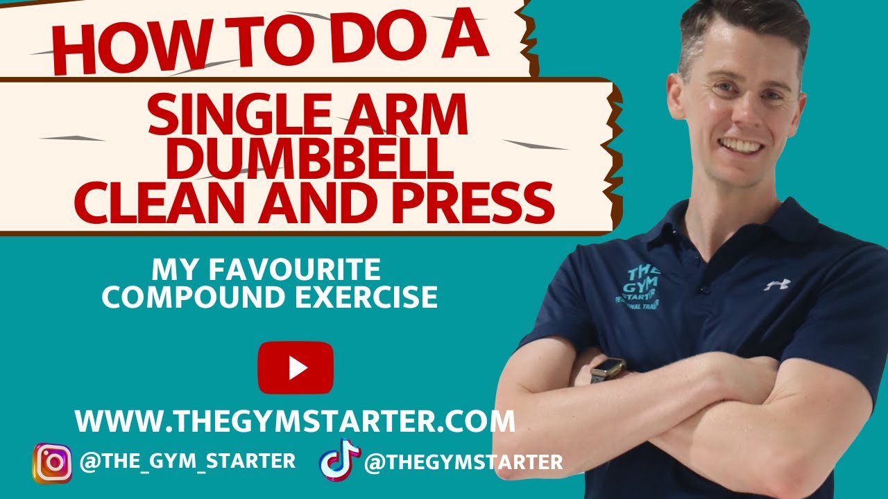 How To Do A Single Arm Dumbbell Clean and Press - YouTube