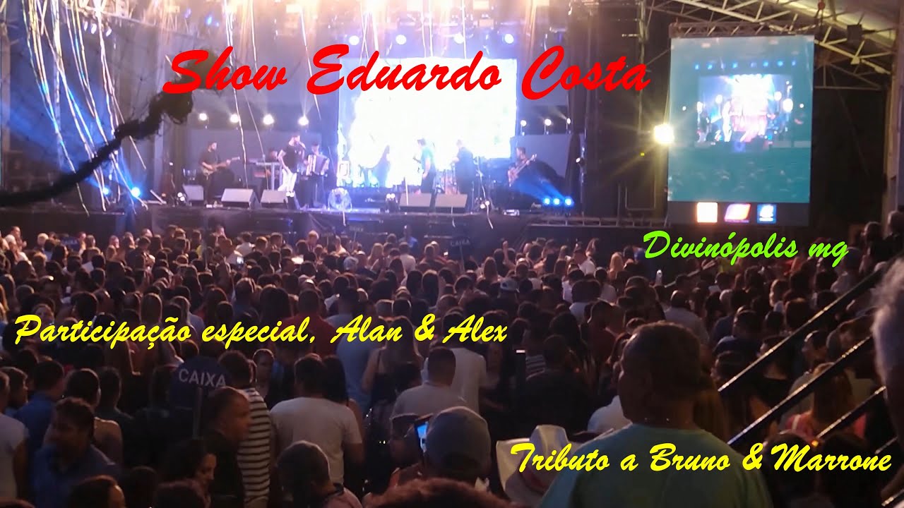 Alan & Alex, participação especial, show Eduardo Costa - YouTube