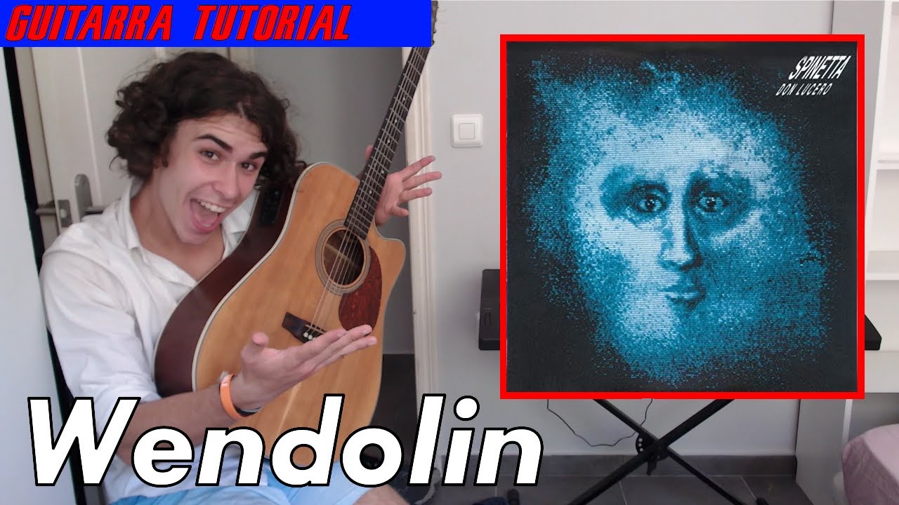 Como tocar "Wendolin" (Spinetta) - Guitarra TUTORIAL | nachoguitarra ...