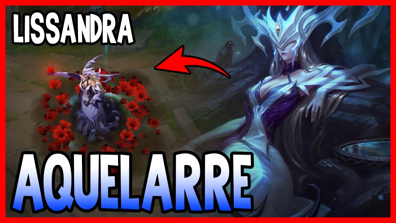 SKIN de LISSANDRA AQUELARRE | League of Legends - YouTube