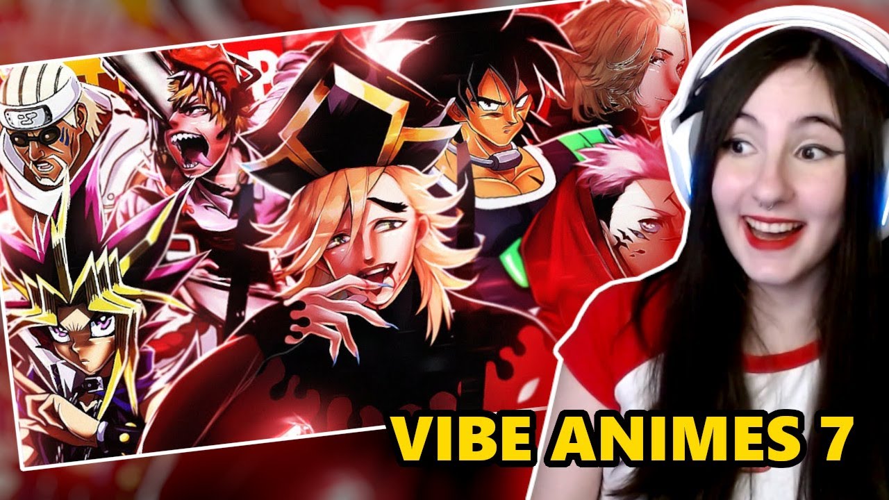 REACT Vibe Animes #7 😴 (Animes) | Prod. Sidney Scaccio | MHRAP - YouTube