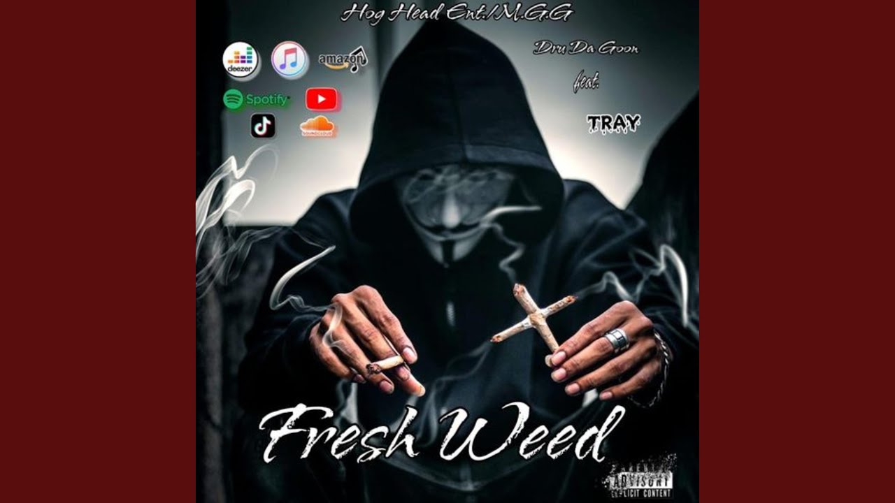 FRESH WEED - YouTube
