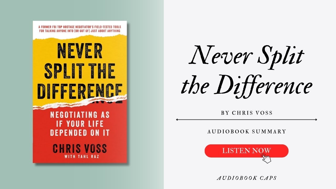 Never Split the Difference By Chris Voss | Audiobook Summary in English - YouTube