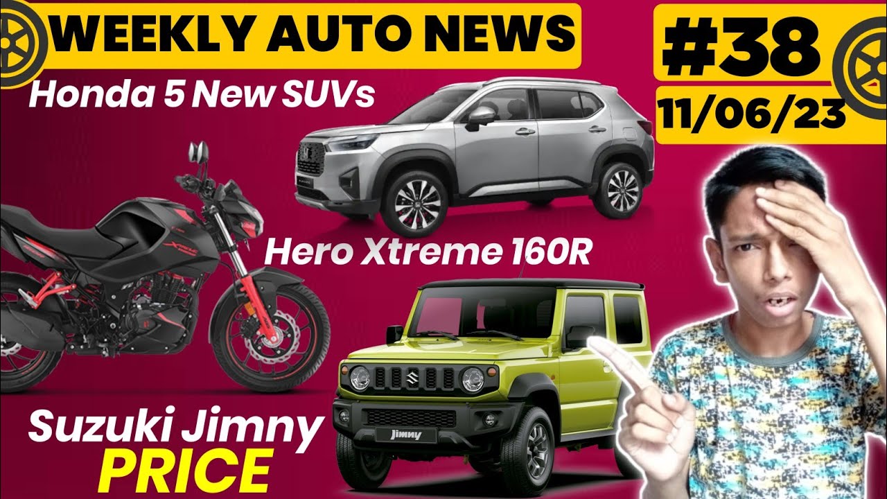 Maruti Jimmy Price, Honda 5 New SUVs, Hero Xtreme 160R Launch Date ...