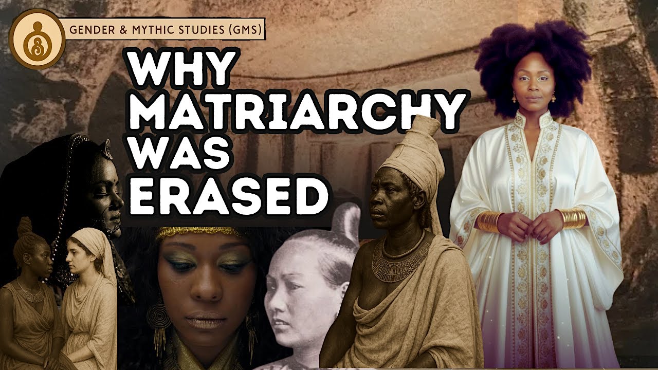 Why Men Erased Matriarchy From HiStory (The Evidence They Don't Teach ...