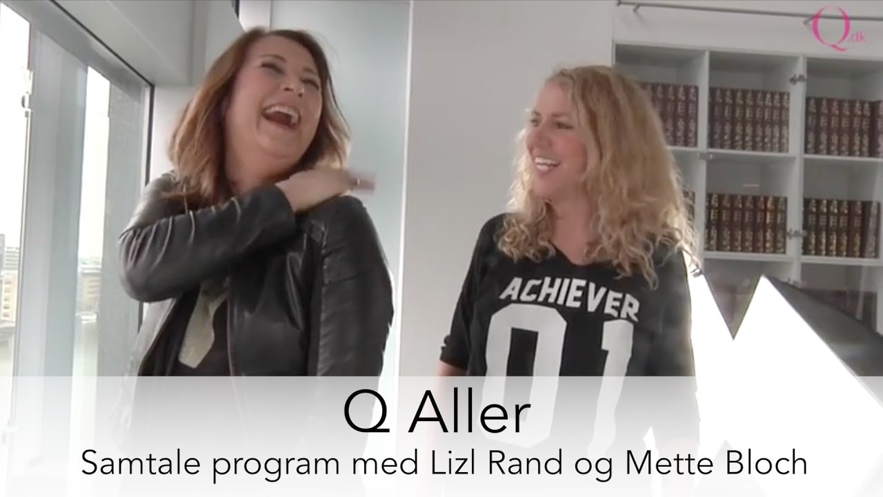 Q Aller, Mette Bloch - YouTube