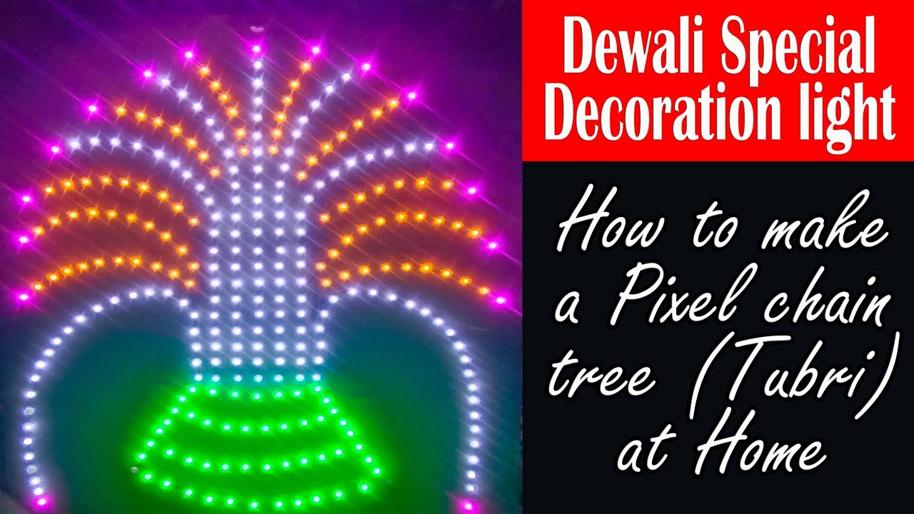 How to Make a Pixel Chain Tree at Home | Decoration Light | Using 50 ...