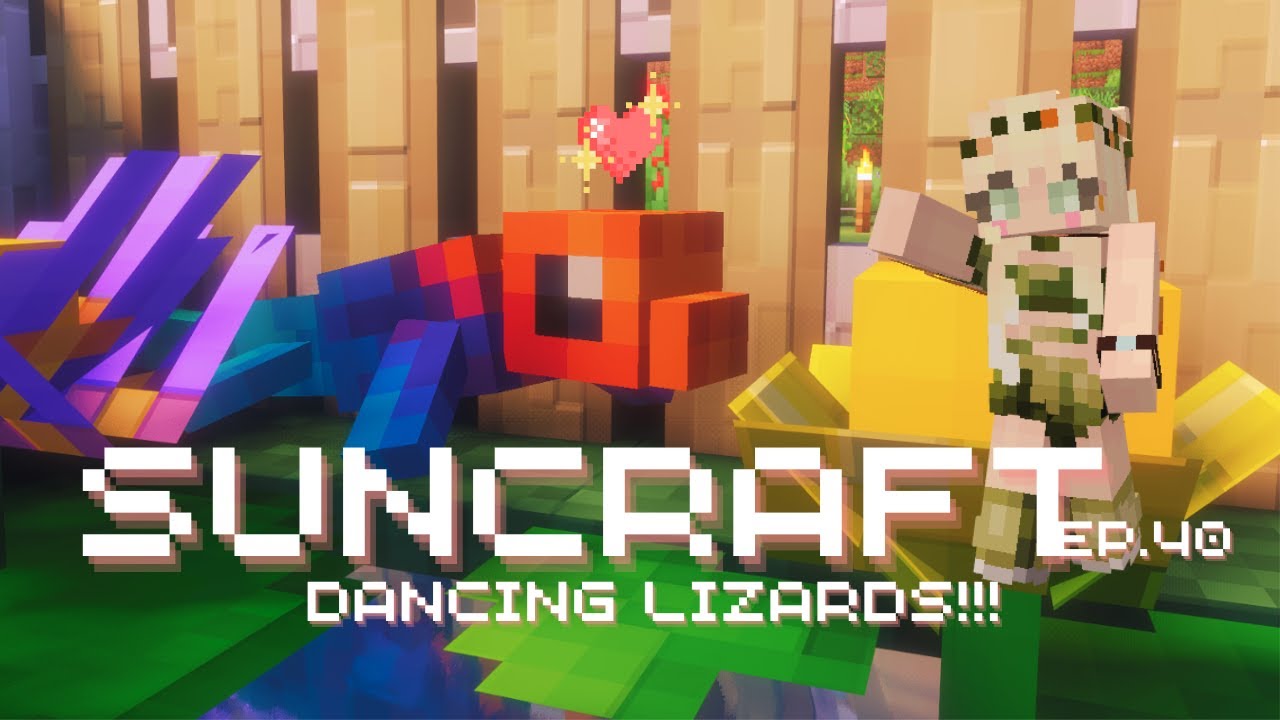 Dancing Lizards!!! | SunCraft ep.40 - YouTube