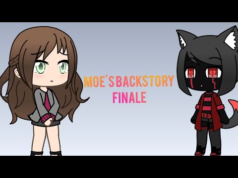 Moe's Backstory - Finale - Gacha Life - YouTube