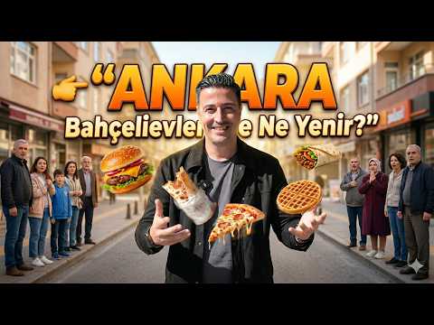 ANKARA BAHÇELİEVLER'DE NE YENİR? HMBRGR 8 DİL PİZZA ÇİĞKÖFTECİ BEY WAFFLE LEVENT