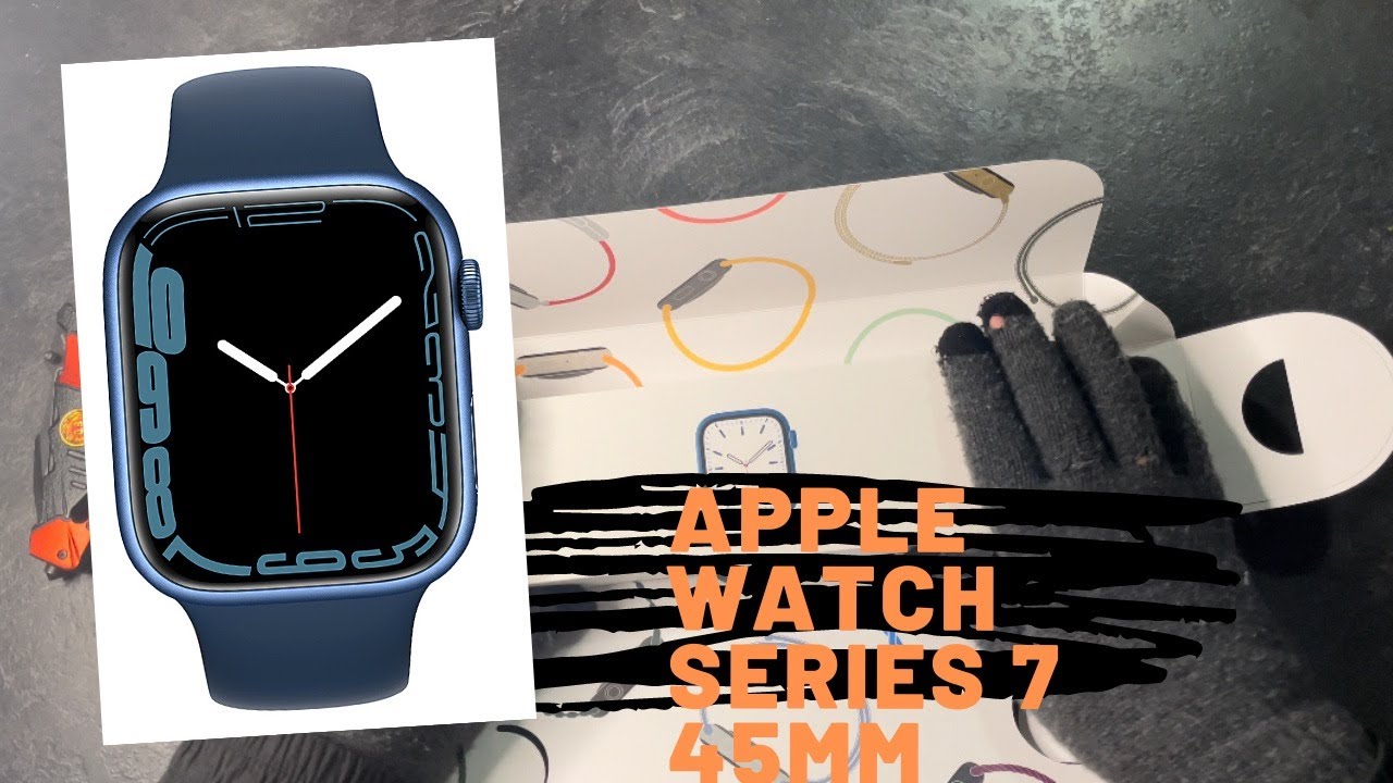 UNBOXING APPLE WATCH SERIES 7 [45MM] BLUE - YouTube