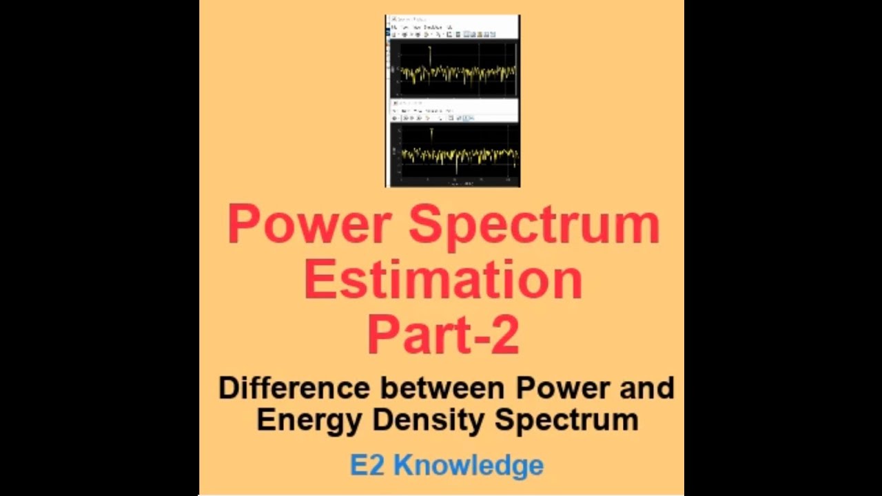 Power Spectrum Estimation Part-2 - YouTube
