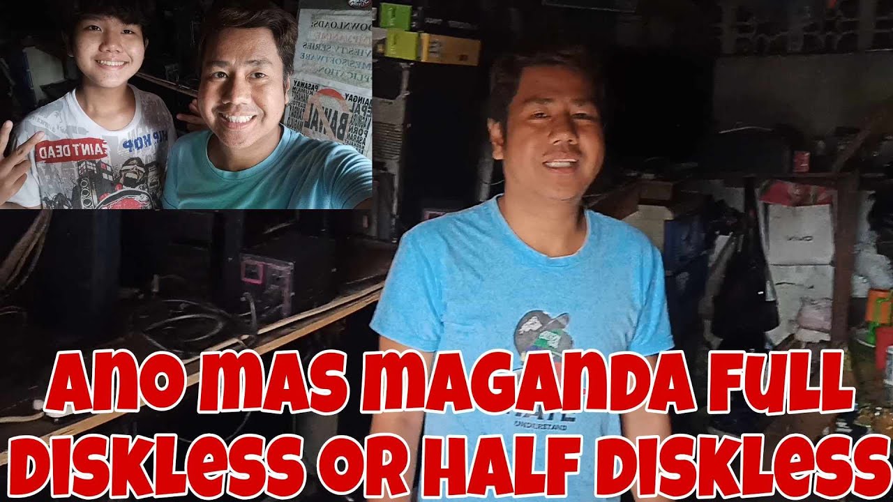 ANO MAS MAGANDA FULL DISKLESS OR HALF DISKLESS + MAY KASAMA NA BA TIMER ...