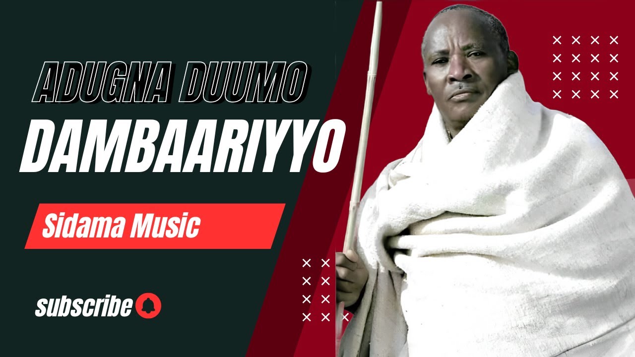 New Sidama Music - Adugna Duumo - Dambaariyyo - YouTube