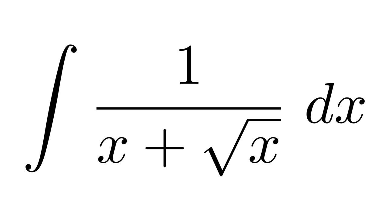 Integral Of 1 x sqrt x substitution YouTube