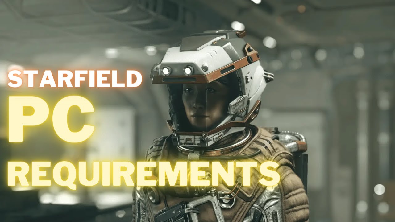 Starfield PC Requirements | Is Your PC Is Ready |Starfield Xbox | RTX ...
