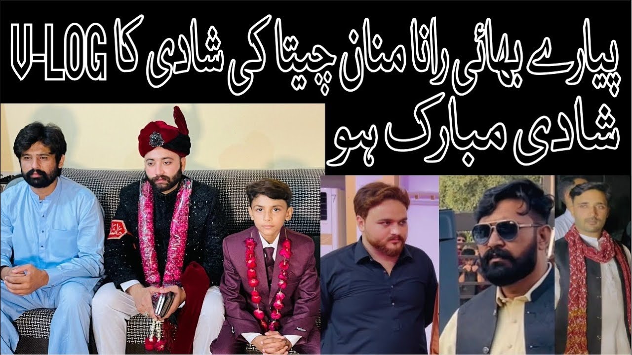 Rana manan cheeta chota verrrr ki. Shadi ka. Vlog - YouTube