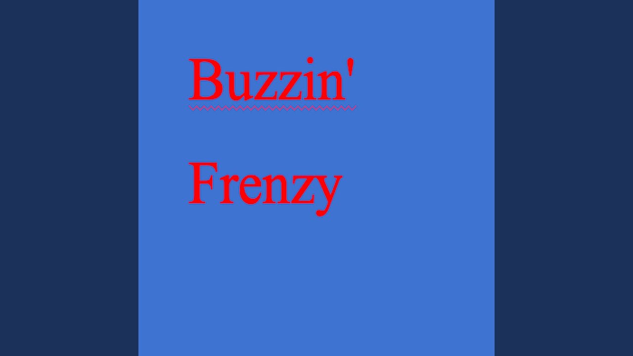 Buzzin' frenzy - YouTube