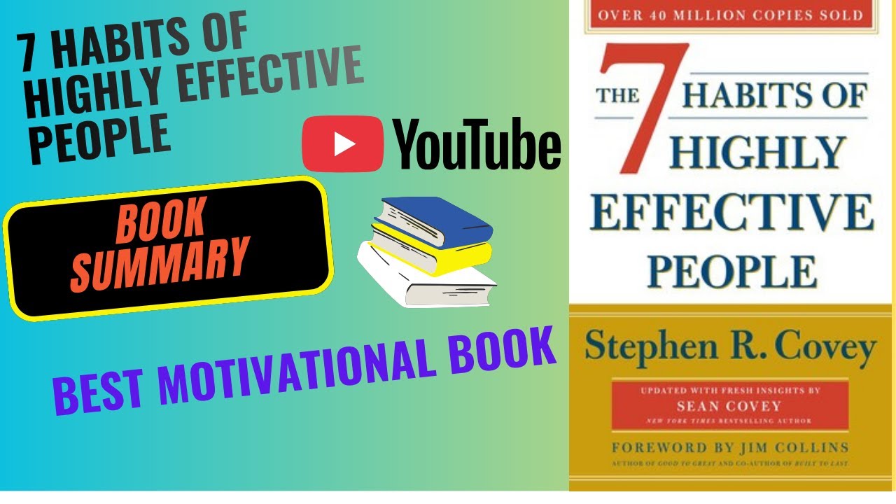 The 7 Habits of Highly Effective People by Stephen R. Covey ...