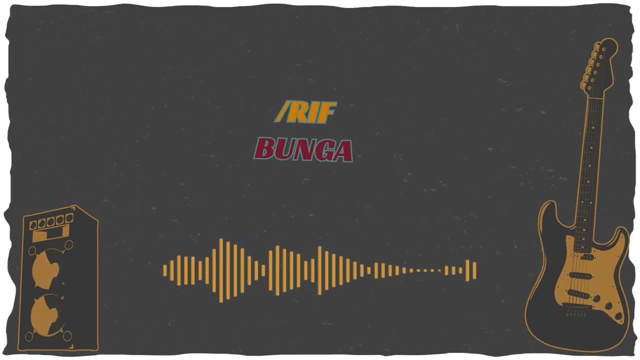 /rif - Bunga (Official Lyric Video) - YouTube